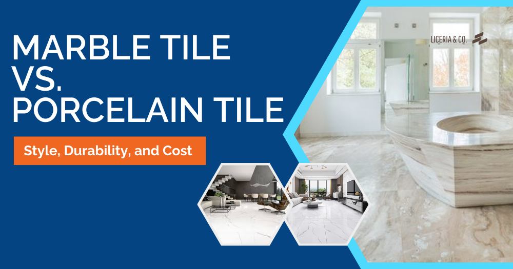 2025 Tile Guide: Marble vs. Porcelain - Pros & Cons